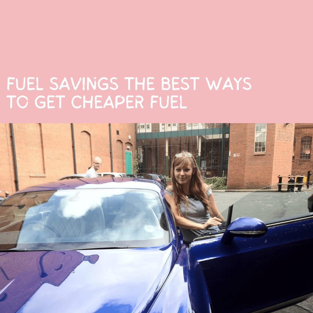 Fuel Savings – the best ways to get cheaper fuel - Money Saving Girl ...